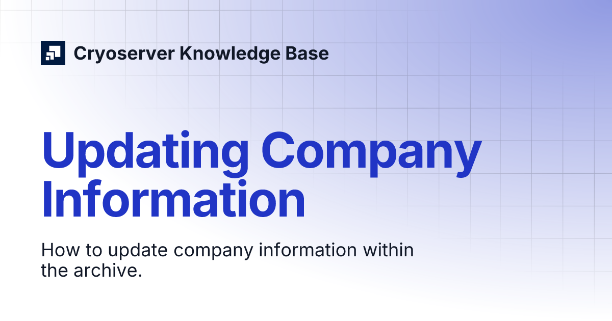 Updating Company Information | Cryoserver Knowledge Base